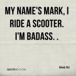 150+ Best Badass Quotes for You [Most Badass Collection]