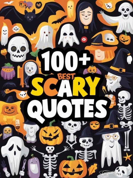 100+ Best Scary Quotes [Famous Creepy Sayings]